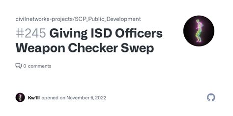 Giving Isd Officers Weapon Checker Swep · Issue 245 · Civilnetworks Projects Scp Public