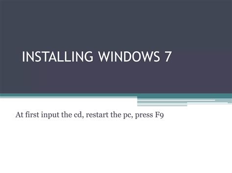 Installing Windows 7 Pptx