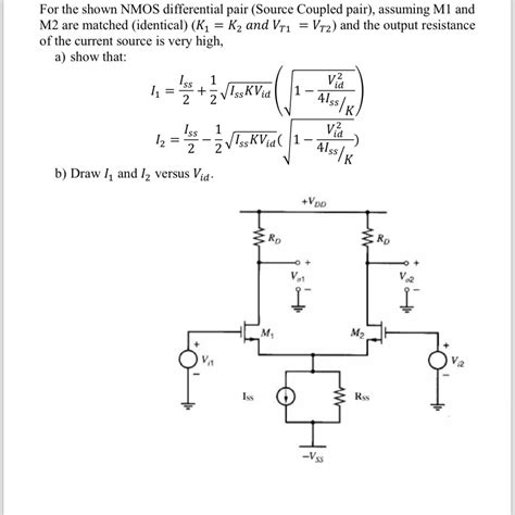 Solved For The Shown Nmos Differential Pair Source Coupled