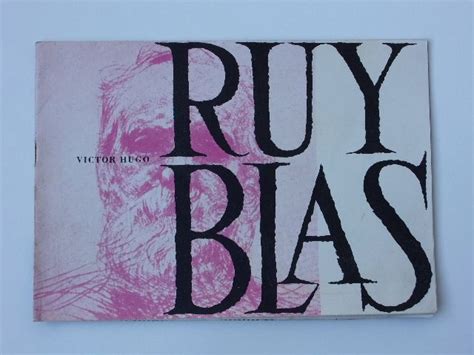 Victor Hugo Ruy Blas Program č 132 Městských Divadel Pražských 1962