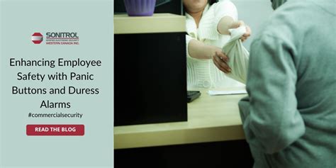 Enhancing Employee Safety With Panic Buttons And Duress Alarms