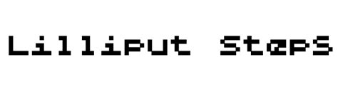 Lilliput Steps Font