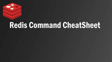 Redis Cheat Sheet