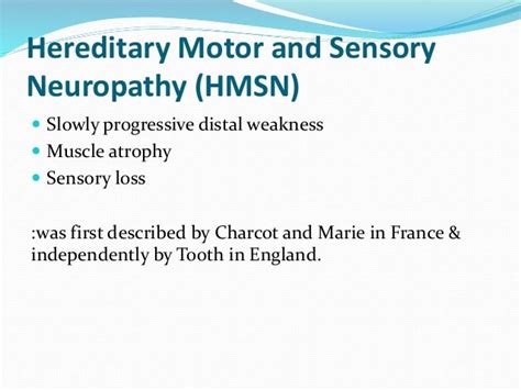 Hereditary Motor And Sensory Neuropathy