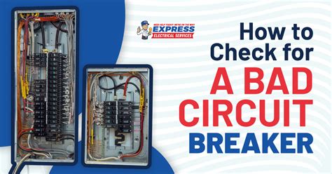 How To Check For A Bad Circuit Breaker