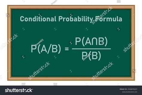 Conditional Probabilities Images Stock Photos Vectors Shutterstock