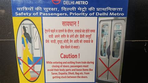 Dont Rush Towards Doors Take Care Of Loose Clothing Delhi Metro