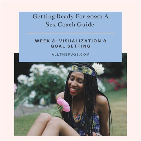 Sex Coach Guide To The New Year Visualization — Sexual Health And Relationships All The