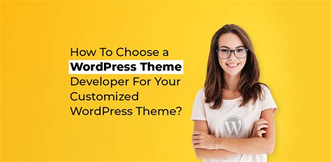 how to choose wordpress theme developer for your wordpress theme