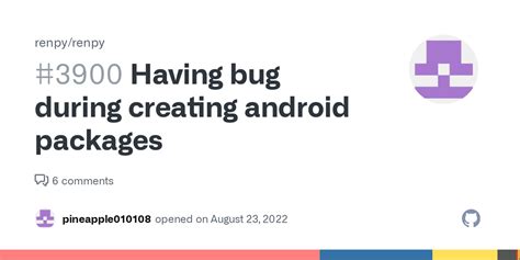 Having Bug During Creating Android Packages · Issue 3900 · Renpyrenpy