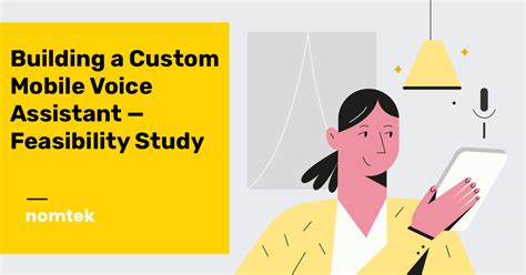 Building A Custom Mobile Voice Assistant