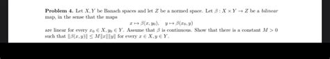 Solved Problem 4 ﻿let X Y ﻿be Banach Spaces And Let Z ﻿be A