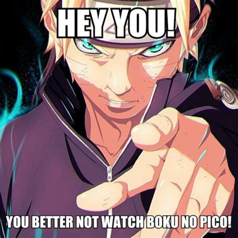 Hey You You Better Not Watch Boku No Pico Boku No Pico Otaku Quote Anime