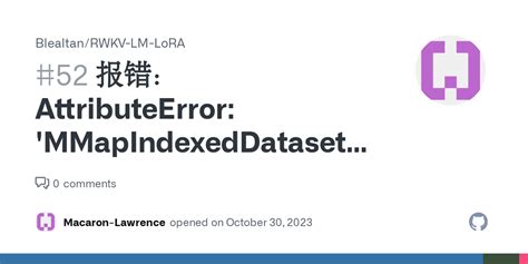 报错：attributeerror Mmapindexeddataset Object Has No Attribute Bin