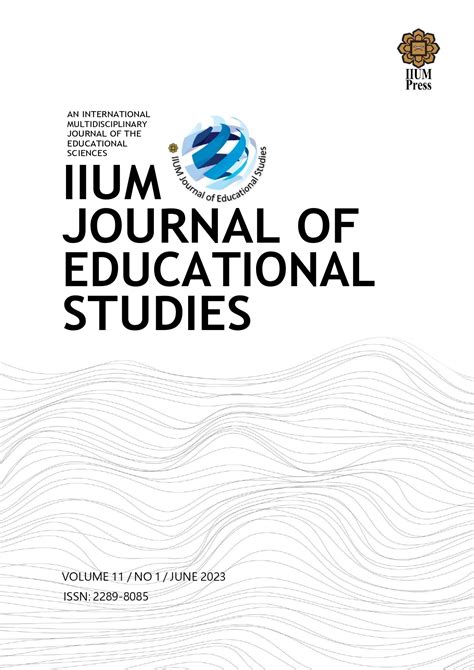 Vol 11 No 1 2023 Iium Journal Of Educational Studies Ijes Iium