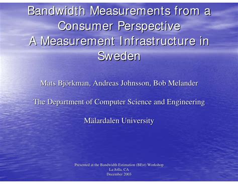 Ppt Bandwidth Measurements From A Bandwidth Measurements From A