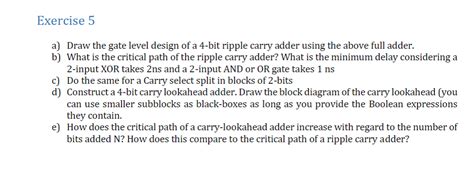 Exercise 5a Draw The Gate Level Design Of A 4 Bit Chegg Com