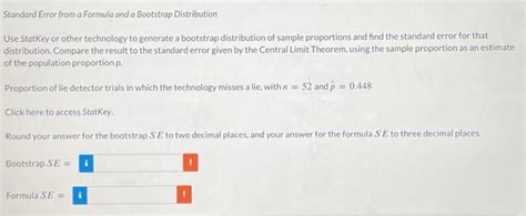 Solved Standard Error From A Formula And A Bootstrap