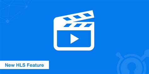 Optimized Hls Streaming Keycdn