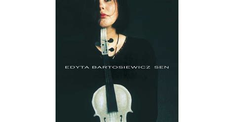 Edyta Bartosiewicz Sen Remaster 2024 Cd