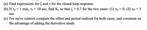 Solved A PD Controller Is Used In A Control System Having A Chegg