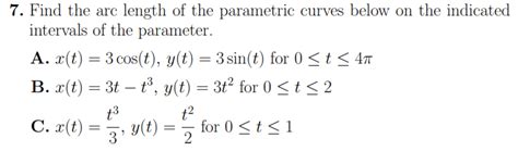 Solved Find The Arc Length Of The Parametric Curves Below Chegg
