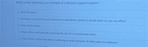 Solved Which Of The Following Is An Example Of A Decision Chegg Com