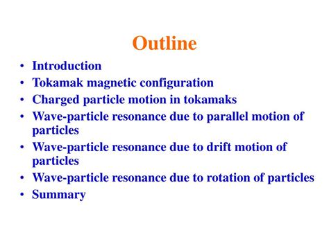 Ppt Introduction Of Wave Particle Resonance In Tokamaks Powerpoint Presentation Id234158