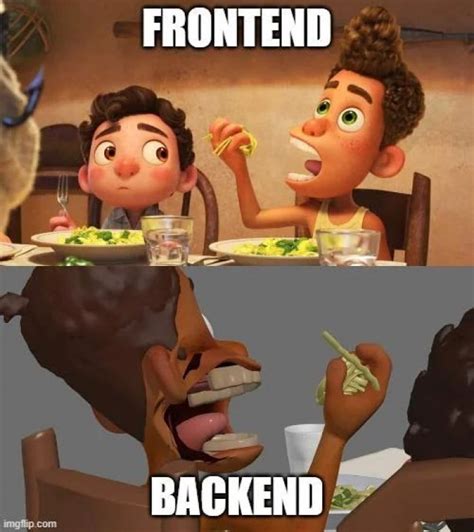 Frontend Vs Backend When You Eat