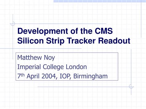 PPT Development Of The CMS Silicon Strip Tracker Readout PowerPoint Presentation ID 3344365