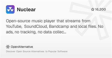 Nuclear Open Source Alternative To Spotify Youtube And Soundcloud
