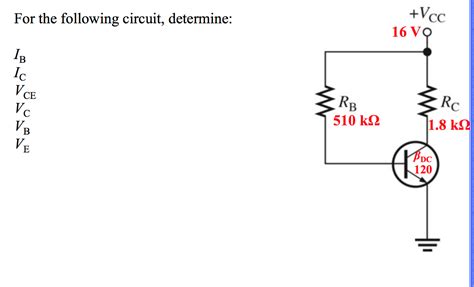 Solved For The Following Circuit Determine Chegg