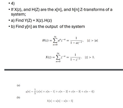 Solved If X Z And H Z Are The X N And Chegg Com
