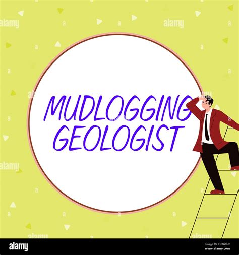 Conceptual Display Mudlogging Geologist Business Idea Gather Information And Creating A