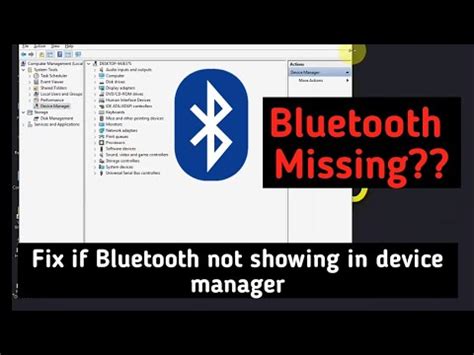 Missing Bluetooth Option Windows From Device Manager YouTube