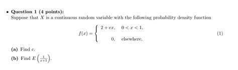 Solved • Question 1 4 Points Suppose That X Is A