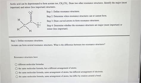 Solved Acetic Acid Can Be Deprotonated To Form Acetate Ion