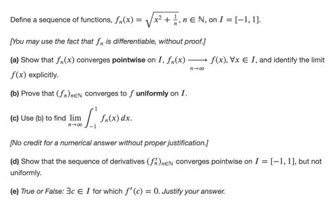 Solved Define A Sequence Of Functions Fnx 7ne N On I