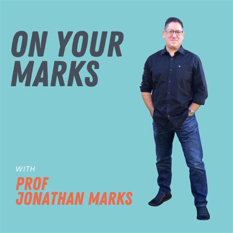 On Your Marks With Prof Jonathan Marks Listen To Podcasts On Demand Free Tunein