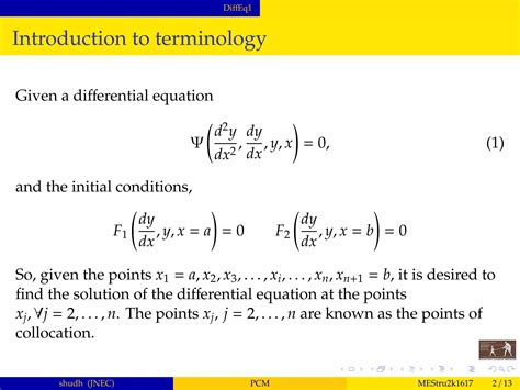 Point Collocation Method Used In The Solving Of Differential Equations Particularly In Finite
