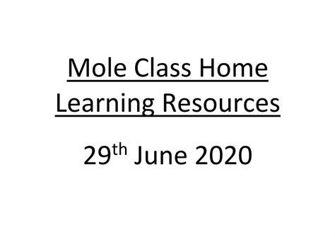 Pdf Mole Class Home Learning Resources Th June 2020 · 2020 07 06 · Mole Class Home Learning