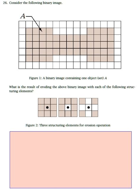 26 consider the following binary image figure 1 a binary image