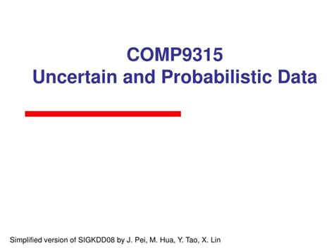 Ppt Comp Uncertain And Probabilistic Data Powerpoint Presentation