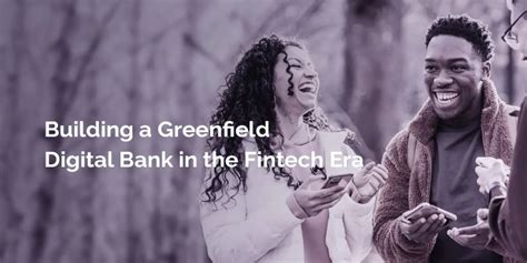 How To Build Digital Banks In The Fintech Era Codebase Technologies Posted On The Topic Linkedin