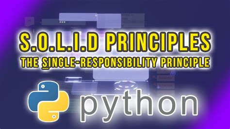 Solid Principles In Python Youtube