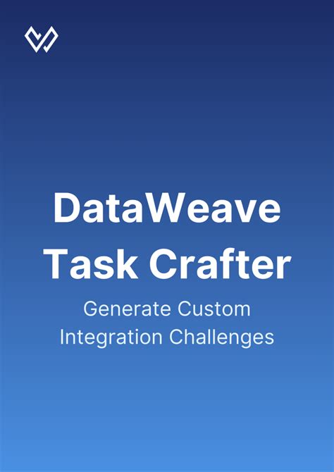 Dataweave Task Crafter Custom Integration Challenges Yogesh M 20 Comments