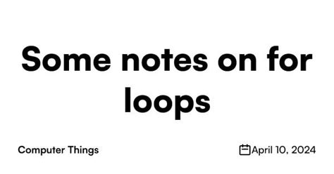 Some Notes On For Loops Rprogramming