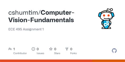 Github Cshumtimcomputer Vision Fundamentals Ece 495 Assignment 1