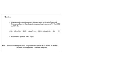 Solved Questions 1 Analog Signal Equation Measured From A Chegg Com