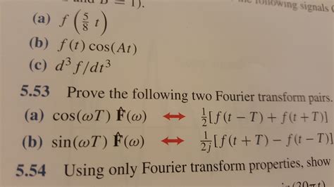 Solved 5 53 Prove The Following Two Fourier Transform Pairs